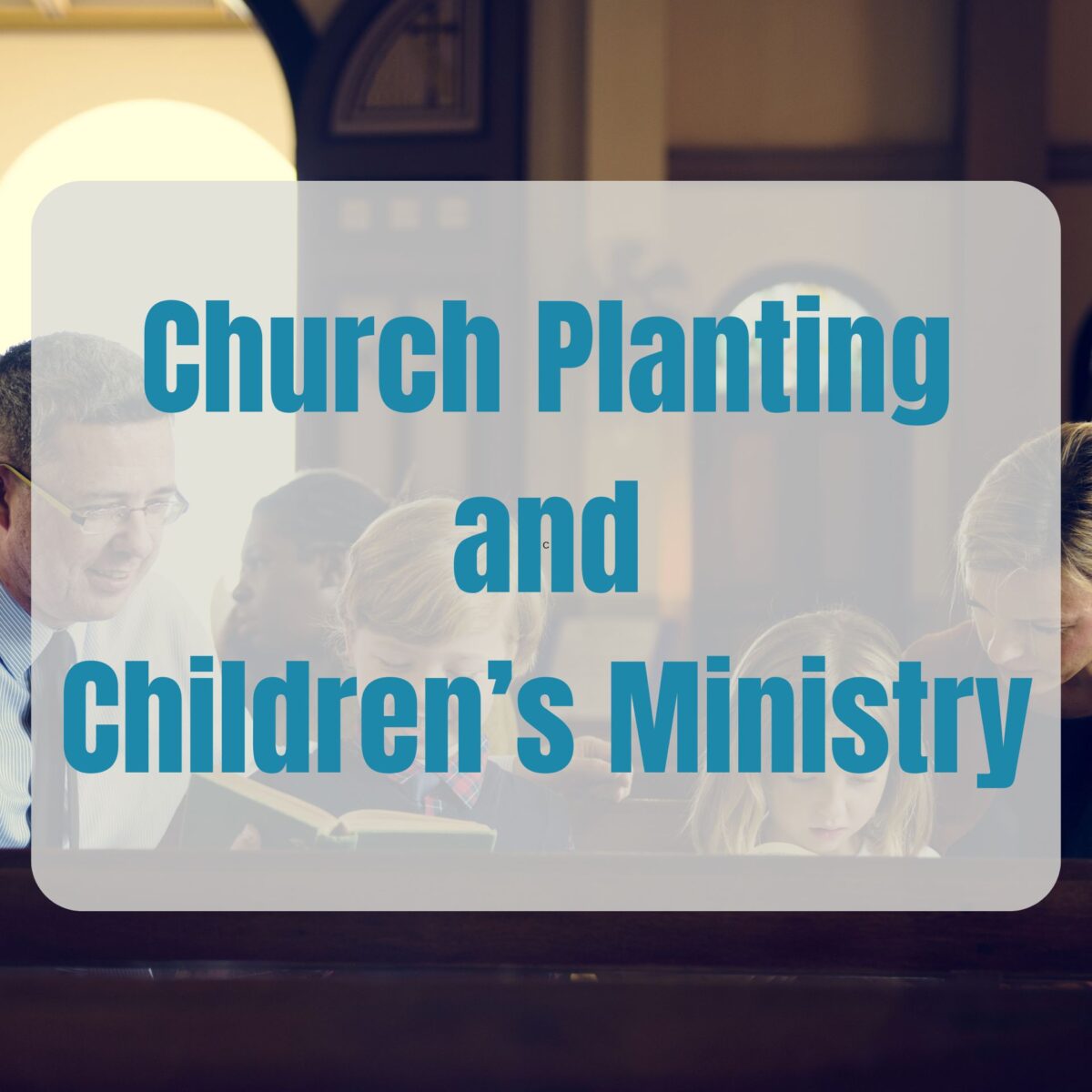 Church Planting and Children’s Ministry Resources – children.pcacdm.org